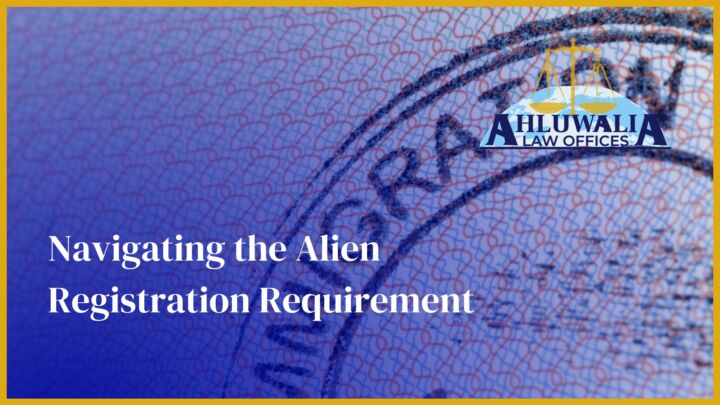 Navigating the Alien Registration Requirement