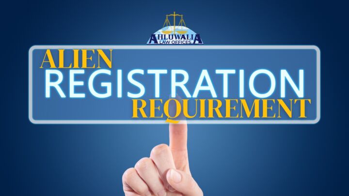 Navigating the Alien Registration Requirement: Compliance & Risks
