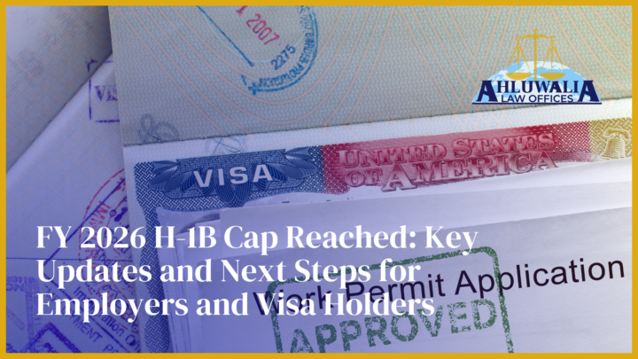 FY 2026 H-1B Cap Reached: Key Steps for Visa Holders