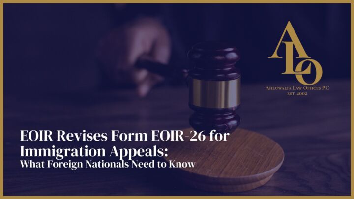 EOIR Revises Immigration Appeal Form EOIR-26