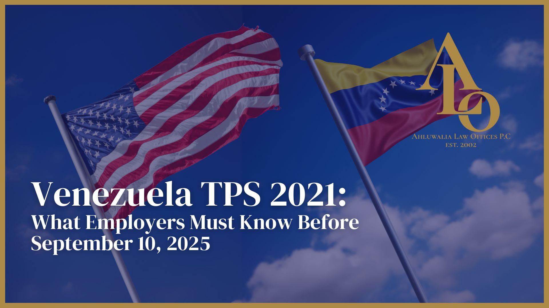Venezuela TPS 2021: Work Authorization Guidance for Employers