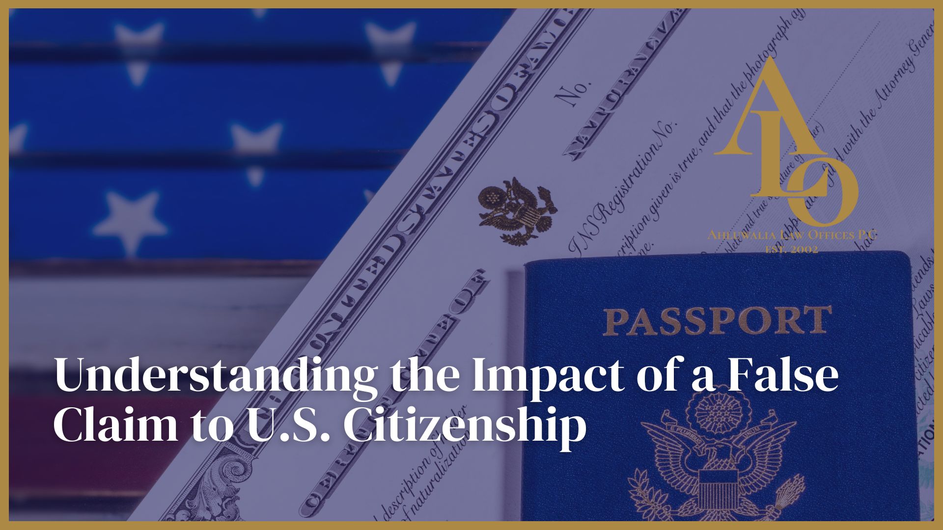False Claims to U.S. Citizenship: Legal Consequences Explained