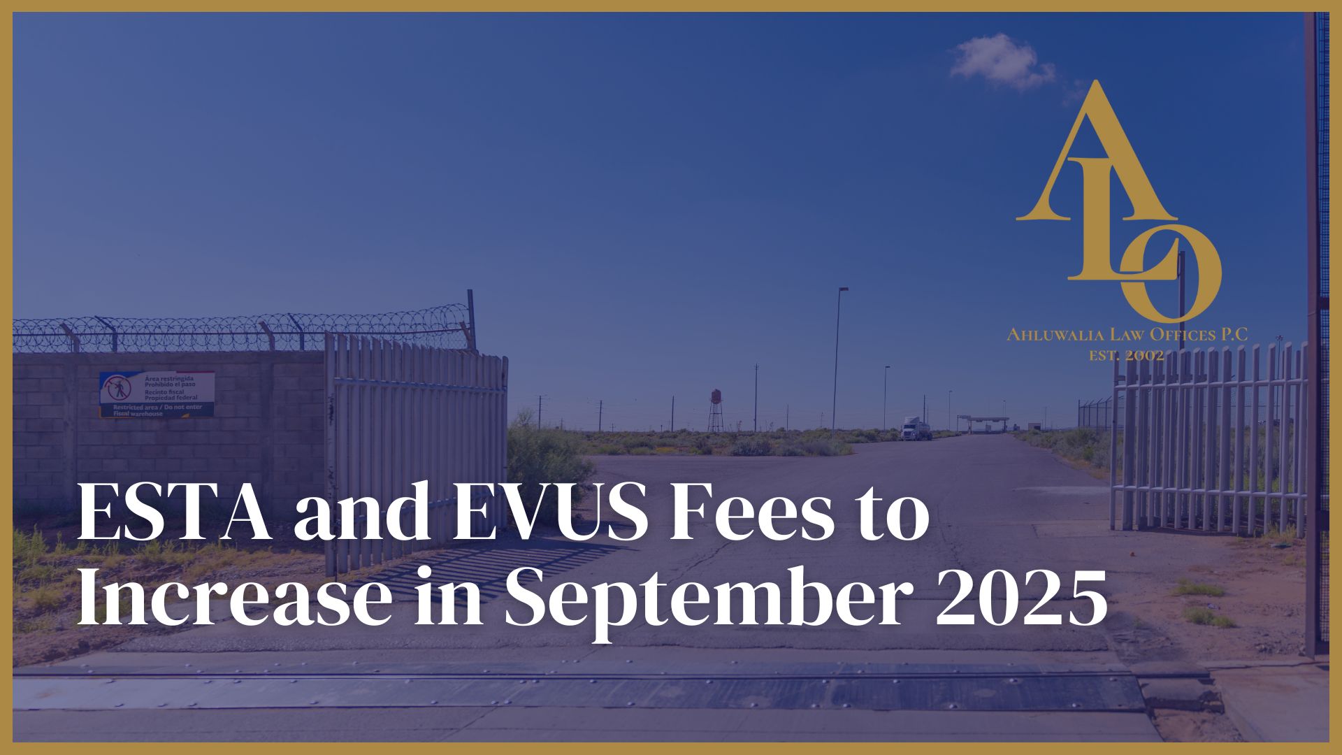 ESTA and EVUS Fees to Increase in September 2025